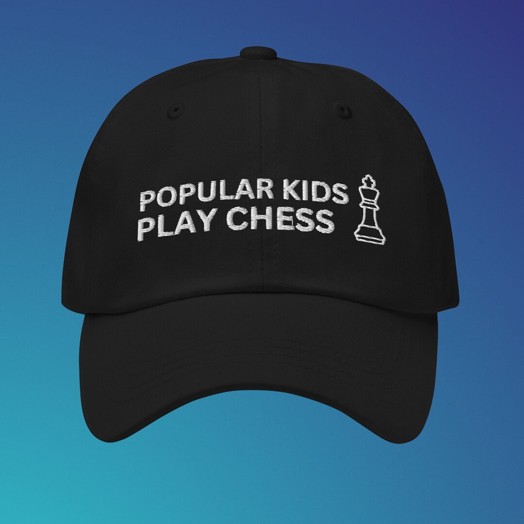Popular Kids Play Chess Hat, Embroidered Dad Hat, Chess Pieces Gift ...