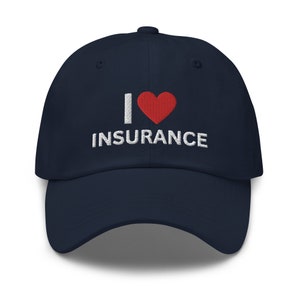 I Love Insurance, Dad Hat, I Heart Insurance, Insurance Agent, Life ...