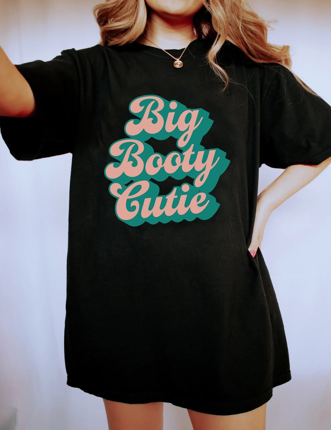 Big Booty Cutie Tee, Big Body Hottie Shirt, Body Positivity Shirt, Know ...