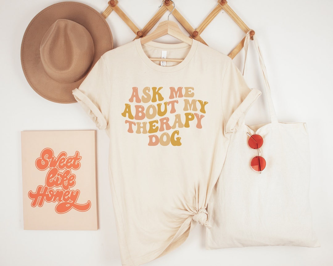 Ask Me About My Therapy Dog Tee, Therapy Dog Shirt, Dog Lover Shirt ...