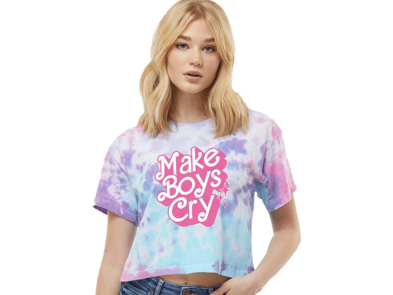 Make Boys Cry Tie Dye Shirt, Y2K Tie Dye Shirt, Funny Feminist T Shirt ...