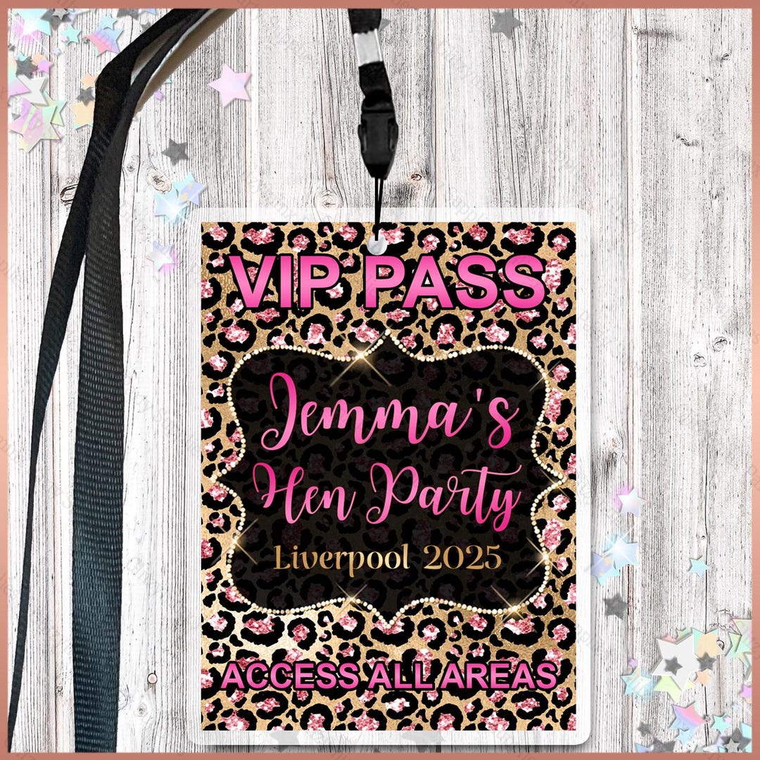 Personalised Lanyard + Badge / Card, Hen Night, Birthday Party, VIP ...