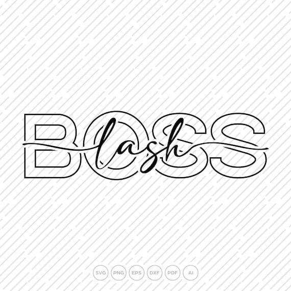Lash Boss SVG PNG DXF Lashes Lash Tech Cut Files - Etsy
