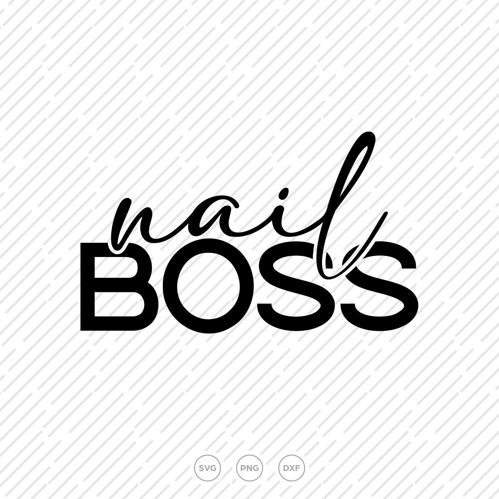 Nail Boss, Nail Tech SVG, Nails PNG, Nails SVG, Nail Tech Tshirt, Nail ...