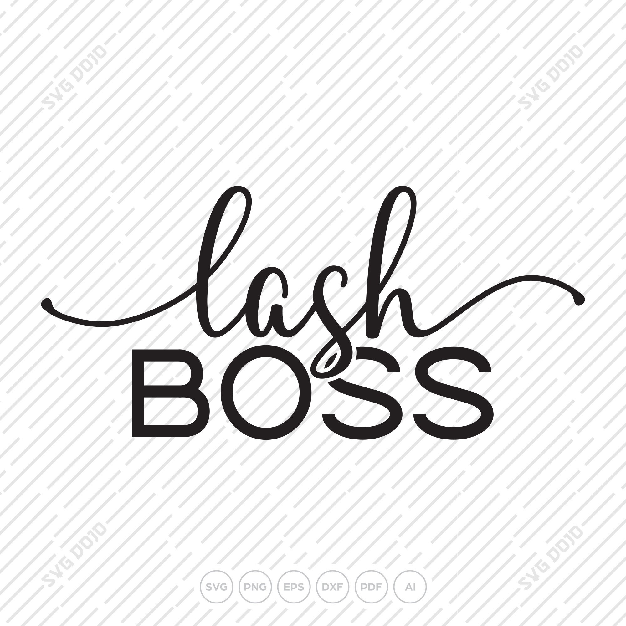 Lash Boss Svg Files For Cricut Lash Boss Tshirt Lash Boss Cut File