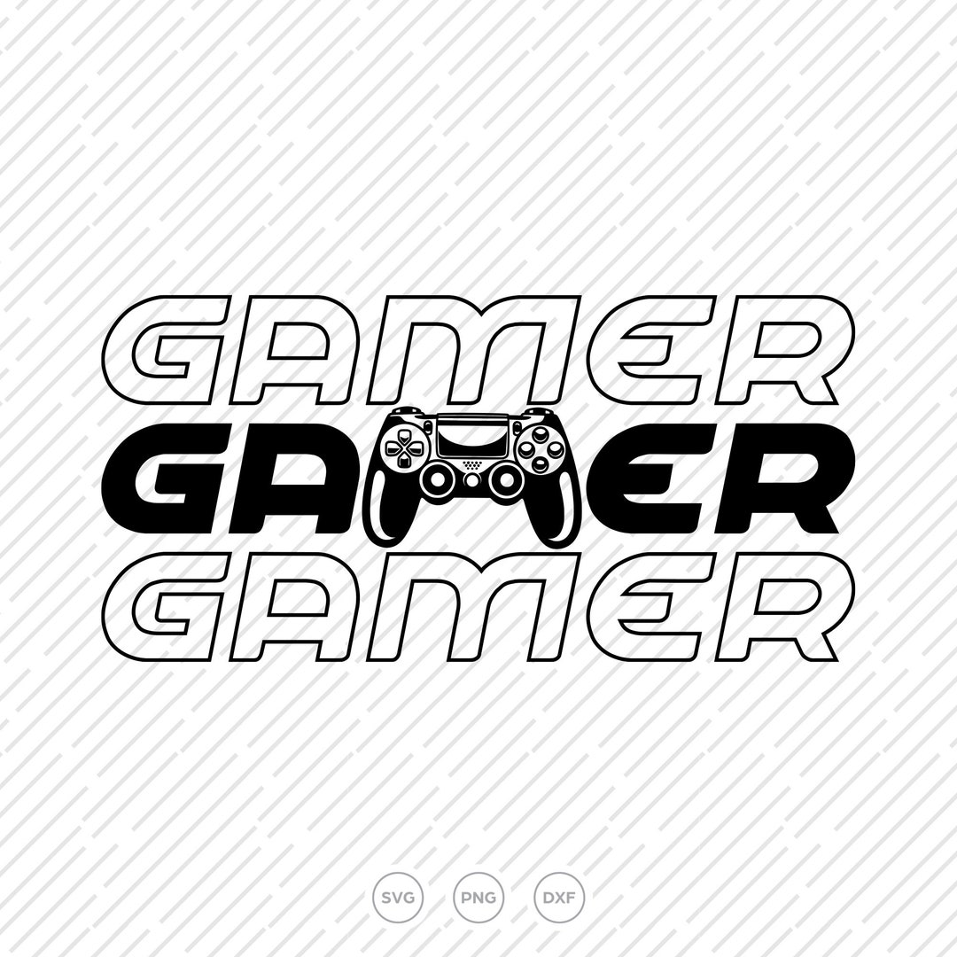 Gamer SVG, Gamer PNG, Gamer Tshirt, Gamer Gifts, Gamer Girl, Gamer Boy ...