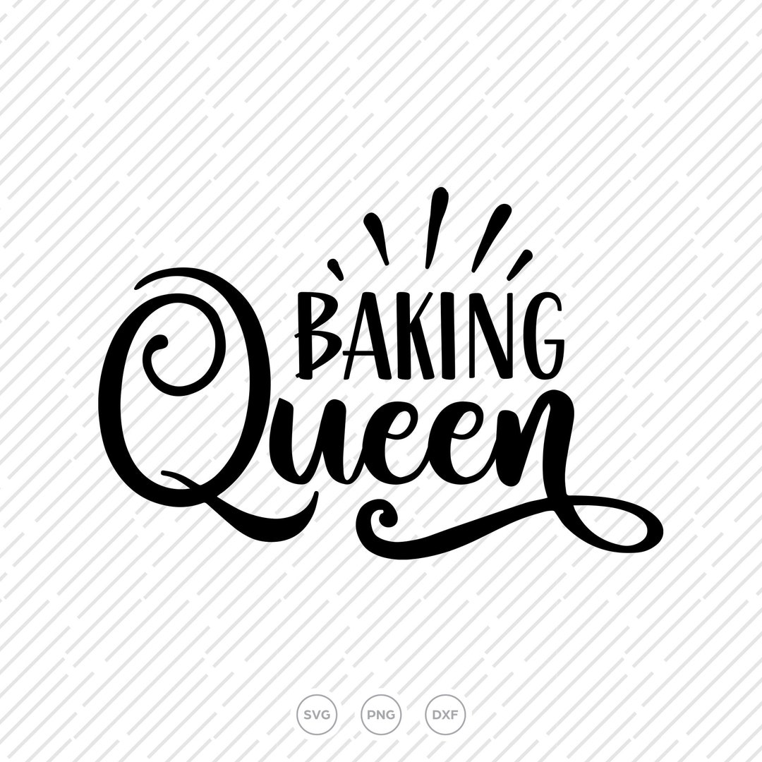 Baking Queen SVG, Baker SVG, Baking Queen PNG, Baking Shop Logo, Baking ...