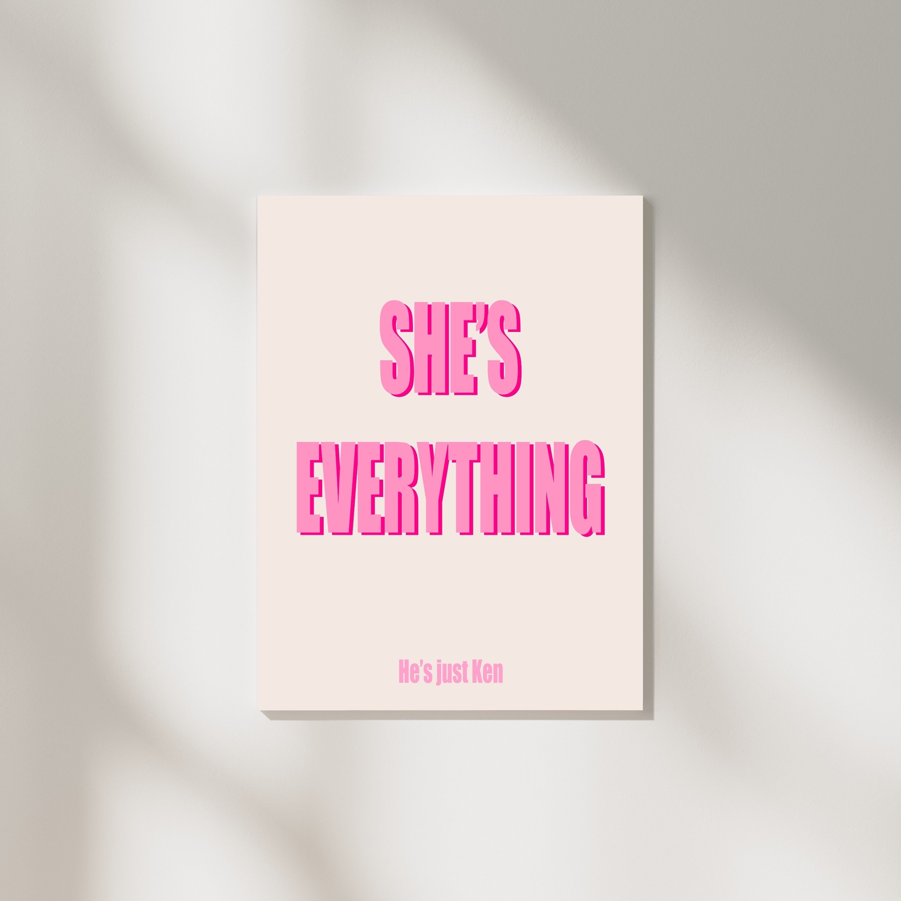 Barbie Wall Art Shes Everything Hes Just Ken Printable Etsy México