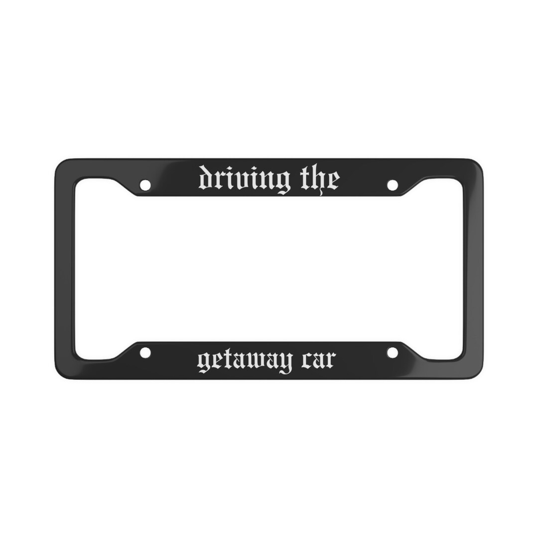 Driving the Getaway Car License Plate Frame Car - Etsy
