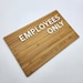 Employees Only Sign, Bamboo Business Sign, Information Plate, Braille ...