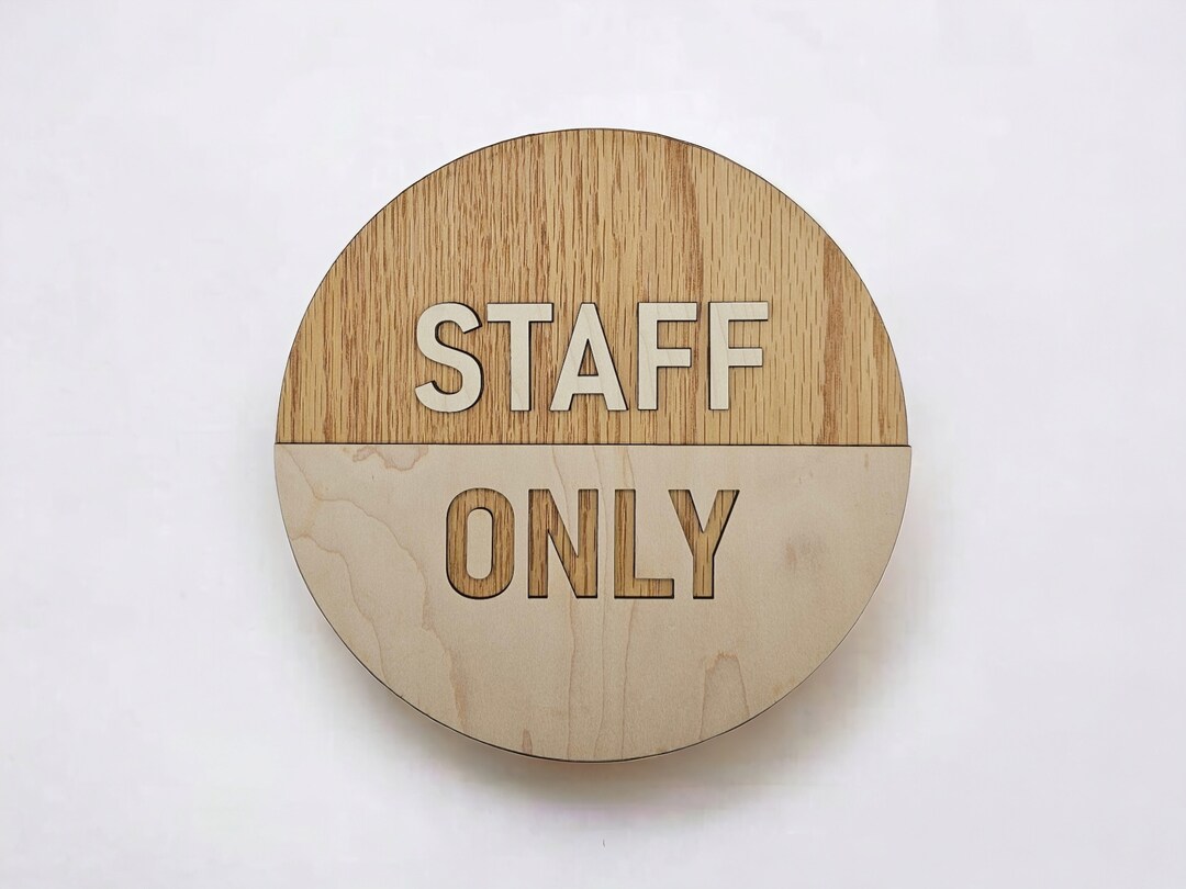 Round Wooden Staff Only Sign: Modern Office Decor - Etsy