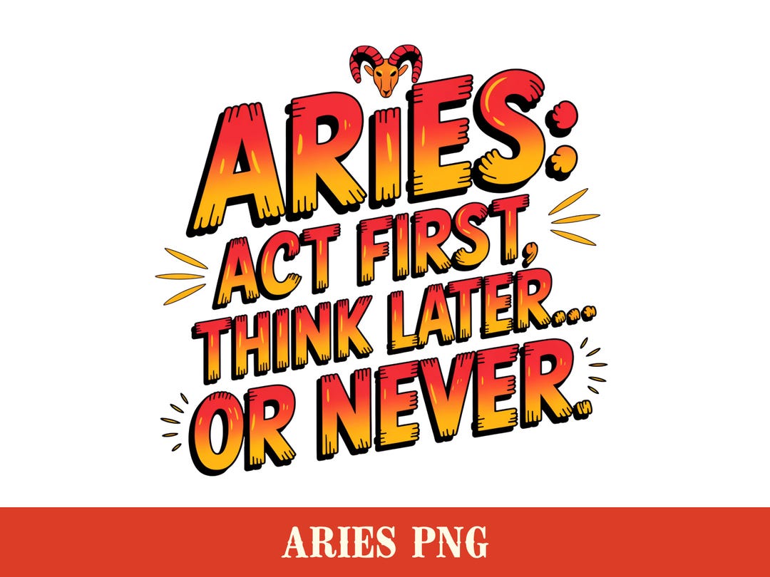 Aries PNG - Graphic Design - Zodiac Clipart - Aries: Act First, Think ...