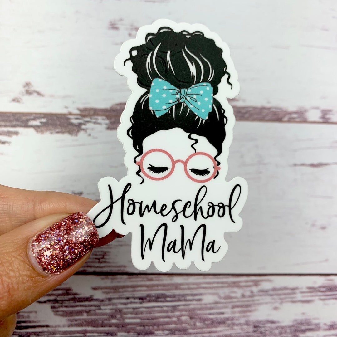 Set of 5 Homeschool Mama Sticker - Homeschool Mom Life - Homeschool ...