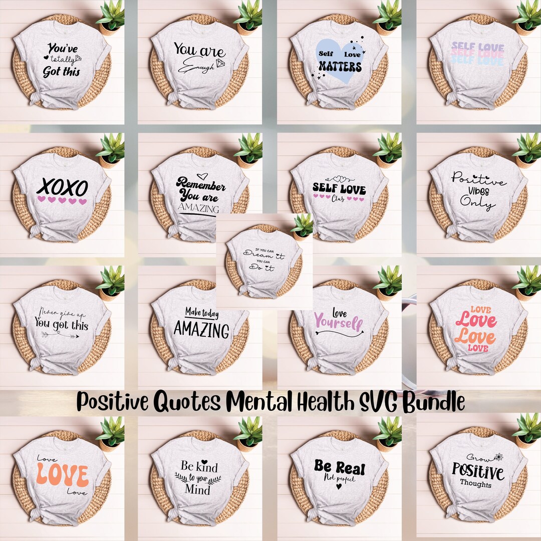 Self Love SVG Bundle | Positive Quotes SVG Pack | Mental Health ...