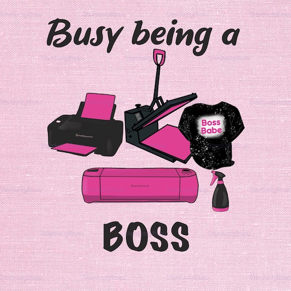 Busy Being a Boss/png Digital Download/ Crafting Sublimation | Etsy