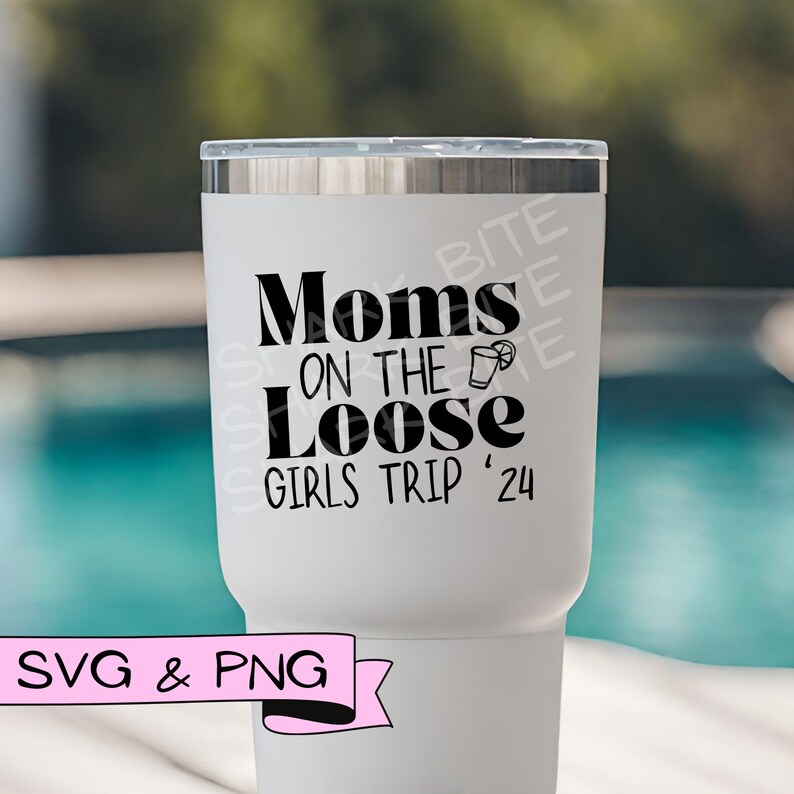 Moms Trip SVG and PNG for Best Friends on Weekend Vacation Mom Getaway ...