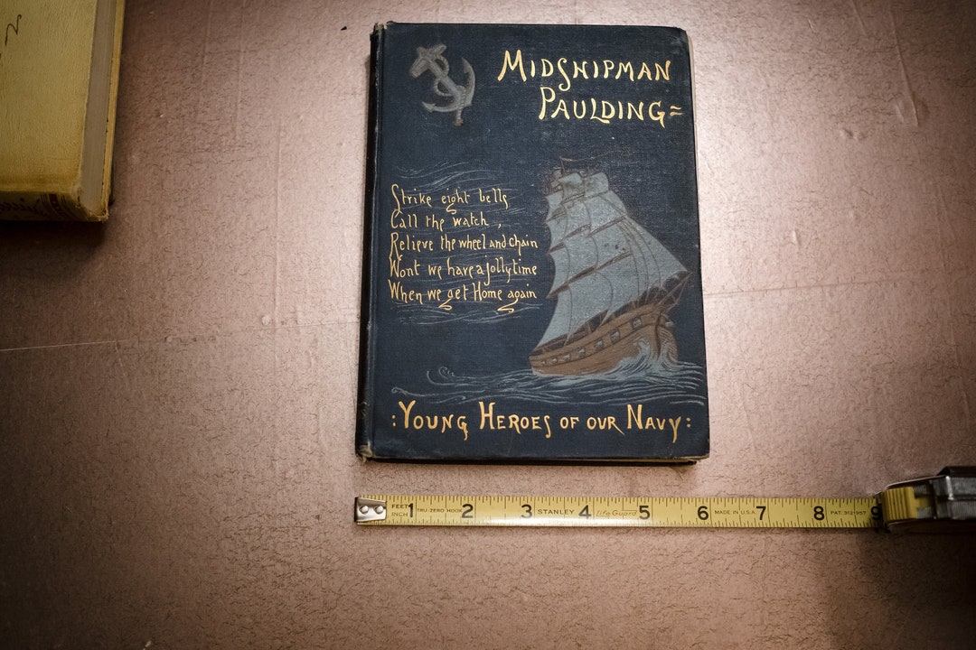 Midshipman Paulding Young Heroes of Our Navy 1891 Molly Elliot Seawell ...