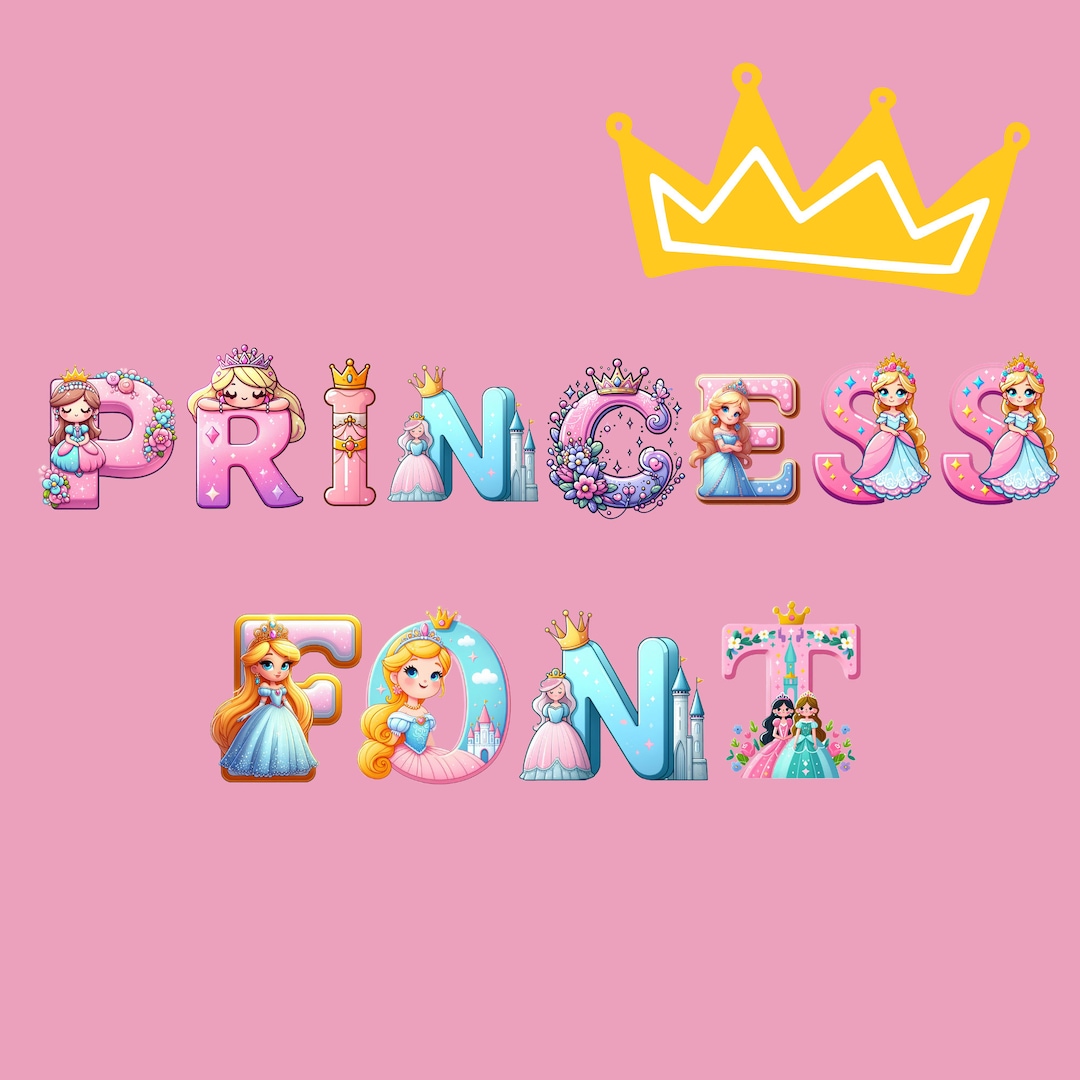 Princess Font, Alphabet With Princess Design, Princess Letters as Png ...