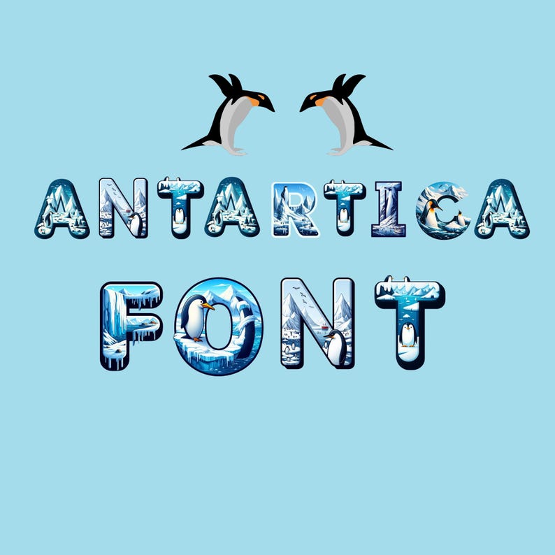 Antarctica Font, Alphabet With Antarctica Design, Antarctica Letters as ...
