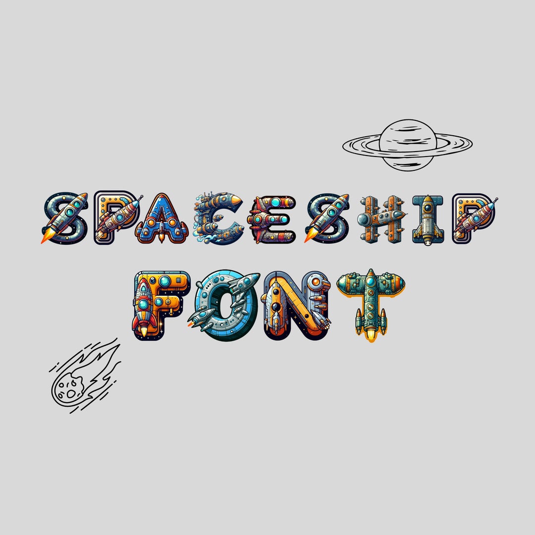 Spaceship Font, Alphabet With Spaceship Design, Interstellar Letters as ...