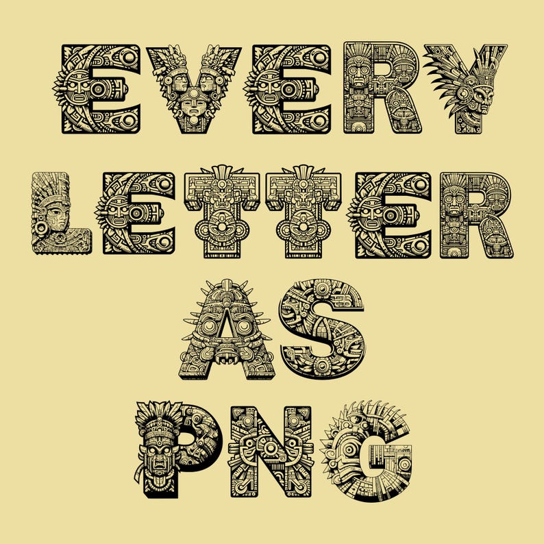 Aztec Coloring Font, Alphabet With Aztec Design, Aztec Letters as Png ...