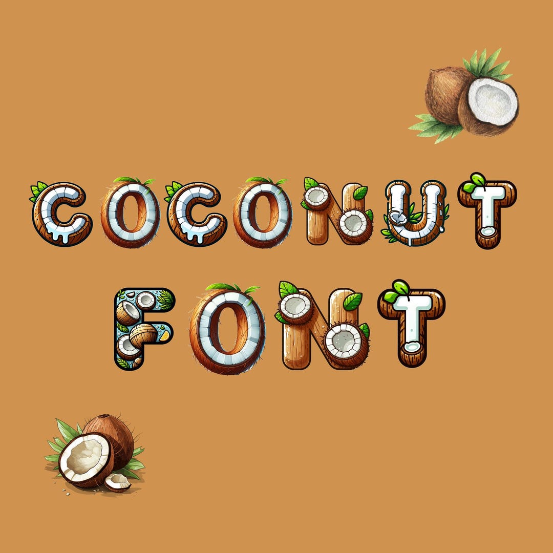 Coconut Font, Alphabet With Coconut Design, Coconut Letters as Png - Etsy