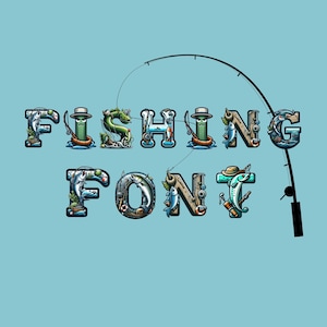 Fishing Font, Alphabet With Fishing Design, Fishing Letters as Png - Etsy
