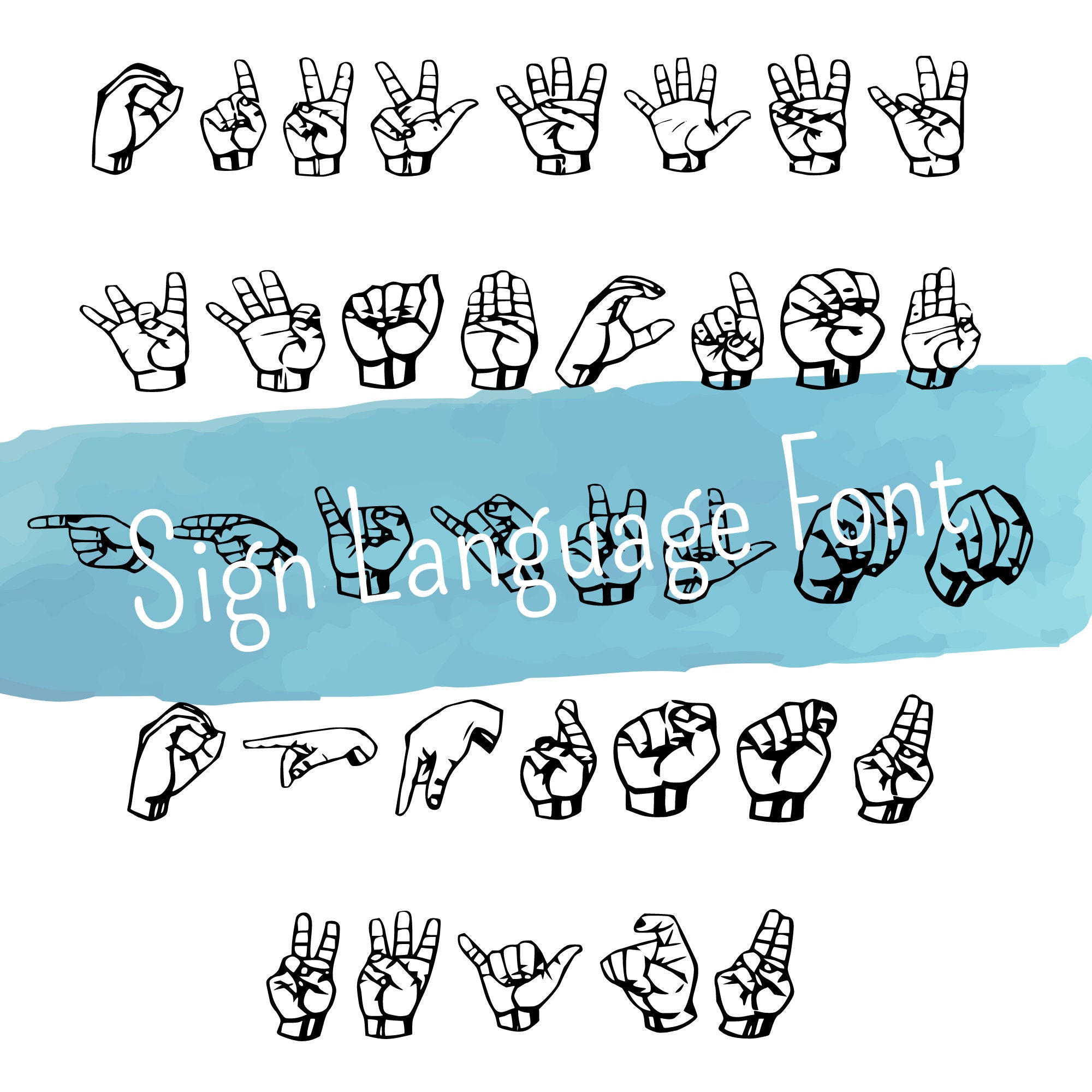 Sign Language Font, Deaf Alphabet as TTF, OTF to Install and Upload - Etsy