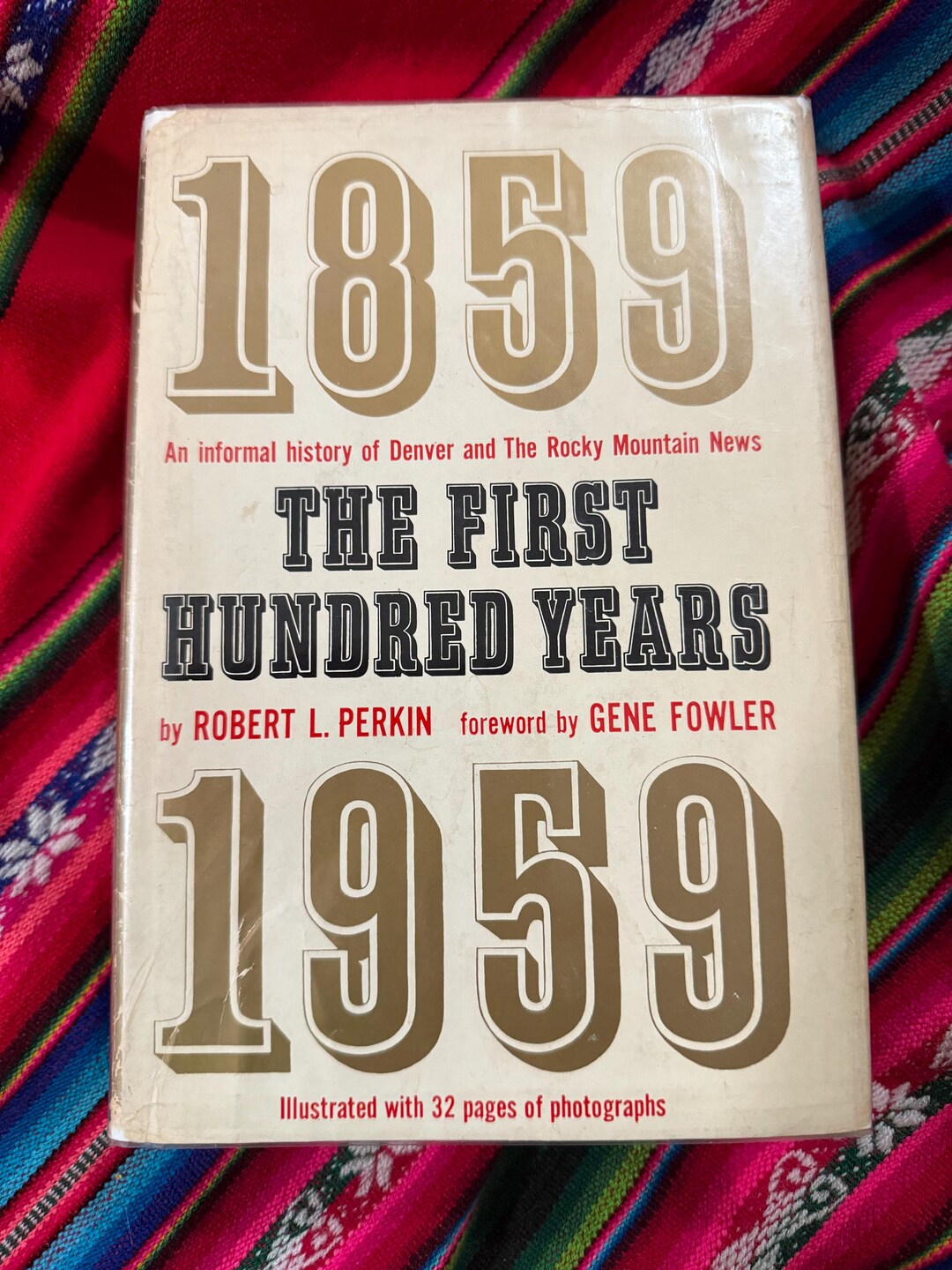 RARE VINTAGE *** SIGNED *** 1859 the First Hundred Years 1959 by Robert L. Perkin 1st Edition ...