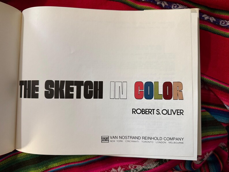 RARE VINTAGE the Sketch in Color Robert S. Oliver 1st Edition 1st ...