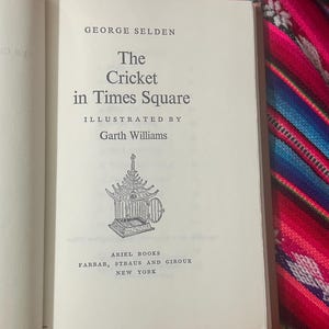 RARE VINTAGE the Cricket in Times Square by George Selden Illus. by ...
