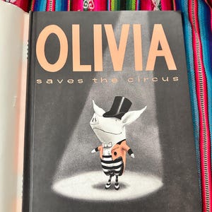 RARE VINTAGE Olivia Saves the Circus by Ian Falconer First Edition ...