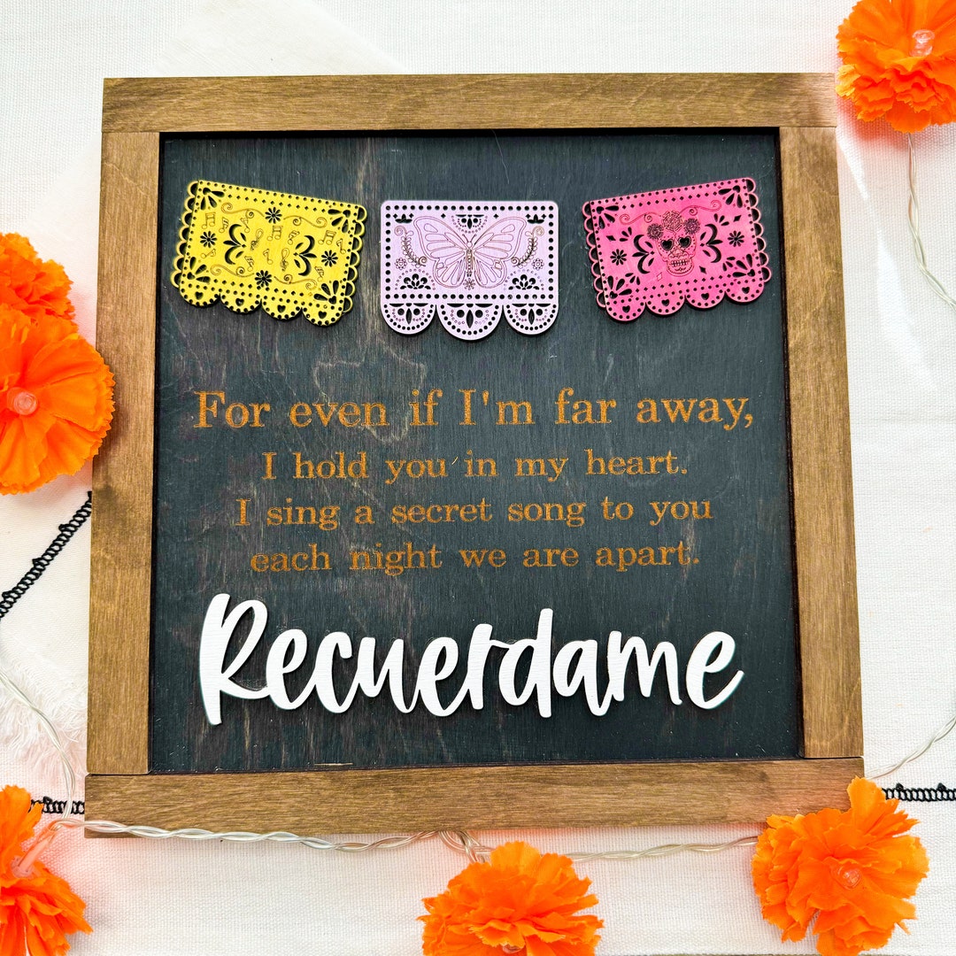 Ofrenda Sign, Day of the Dead, Recuerdame, Remember Me, Diá De Los ...