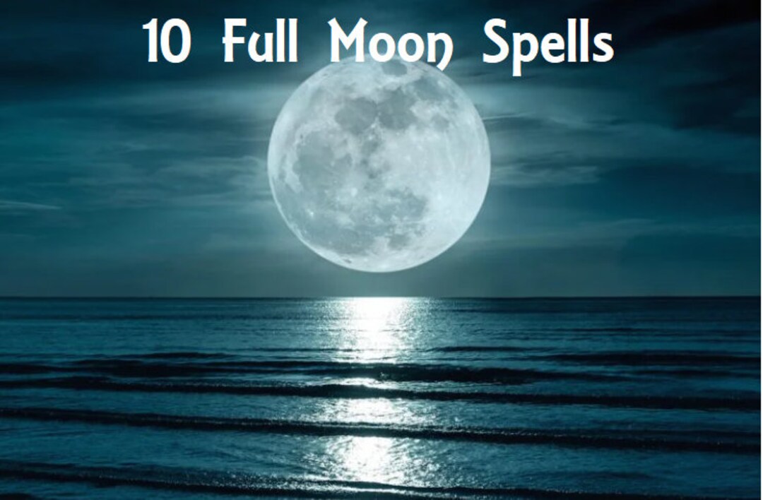 FREE Pdf Download Wow 10 Work FULL MOON 2024 Any Desire Made 10 Wishes ...