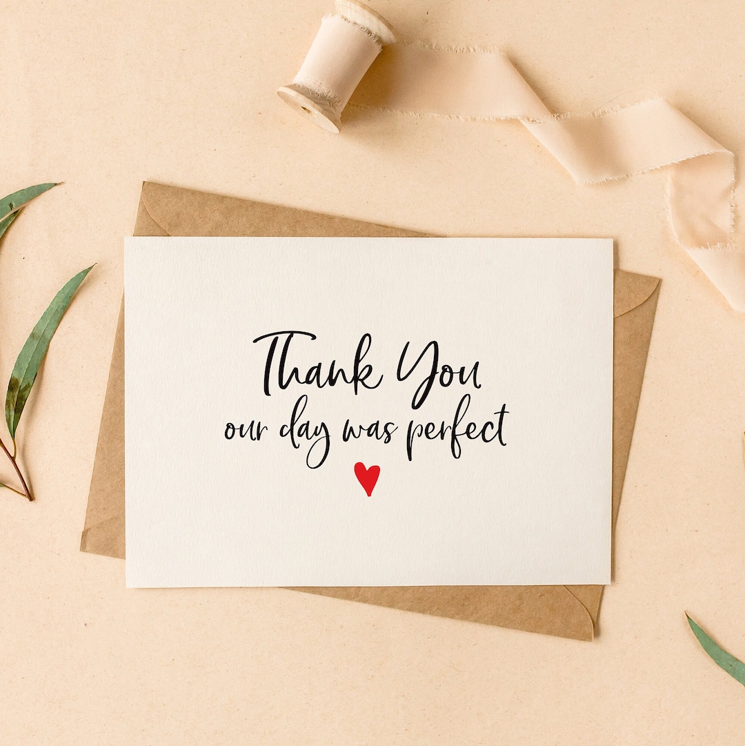 Thank You Our Day Was Perfect Simple Wedding Thank You Card Wedding ...