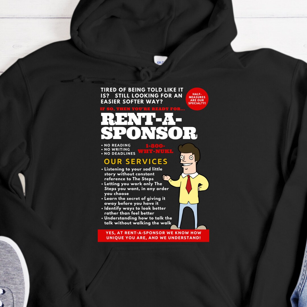 Funny AA NA Sponsor Gift Recovery Hoodie | Inspiring Sobriety | Rent-a ...