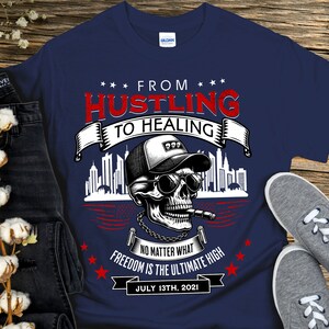 Addiction Recovery T-shirt Inspiring Sobriety From Hustlin' to Healing ...