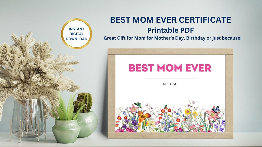 Gift for Mother Best Mom Certificate for Mom Gift Instant Digital ...