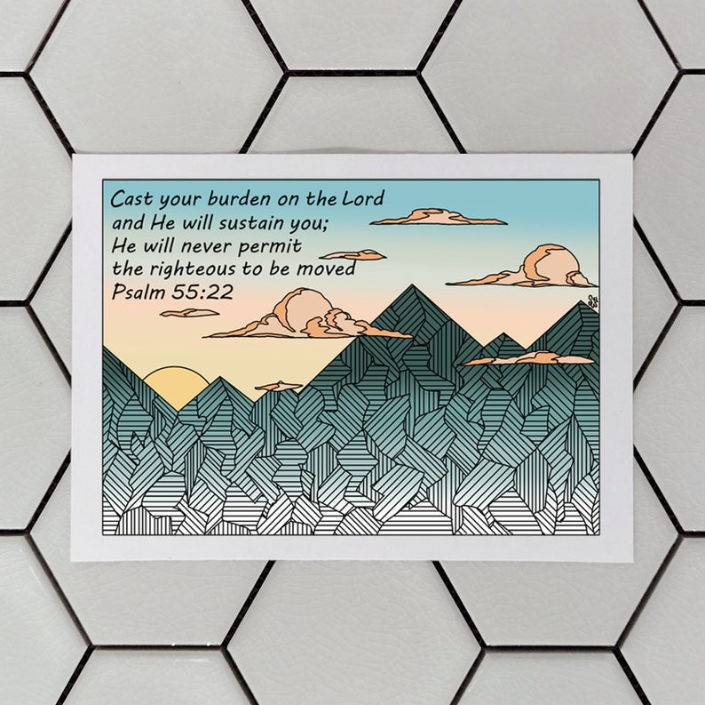 Psalm 55:22 Print, Cast Your Burden on the Lord and He Will Sustain You ...