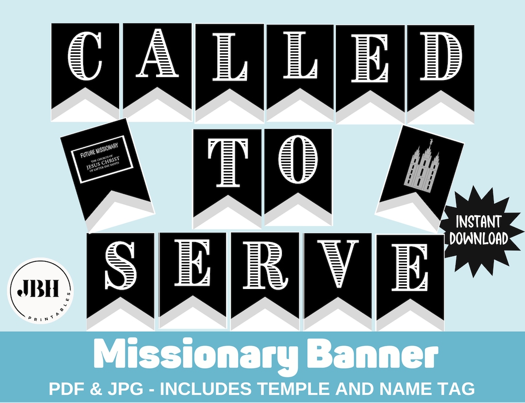LDS Missionary Farewell Banner, Called to Serve Printable Banner for ...
