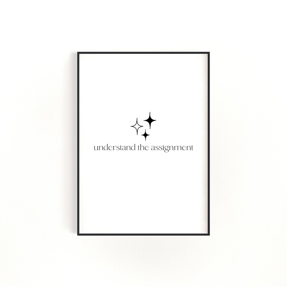 Understand the Assignment, Printable Quote, Inspirational Quotes ...