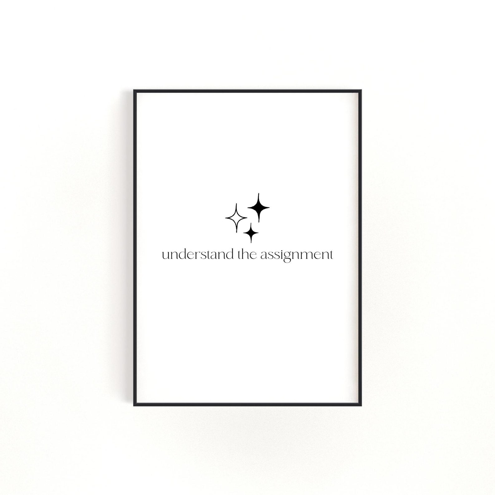 Understand the Assignment, Printable Quote, Inspirational Quotes ...