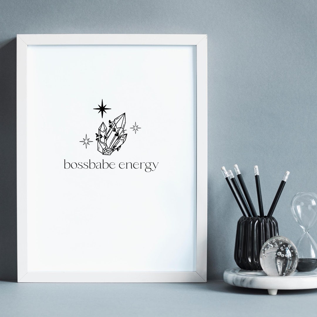 Bossbabe Energy, Digital Print, Printable Wall Art, Printable ...