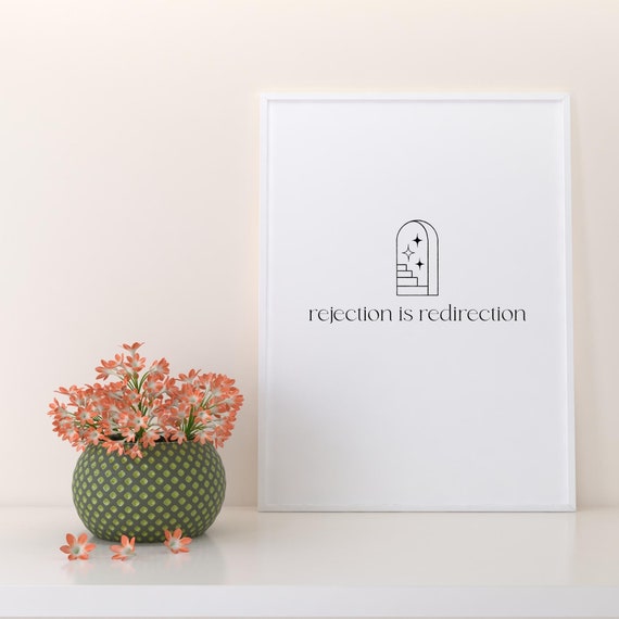 Rejection is Redirection Printable Quote Printable Poster - Etsy