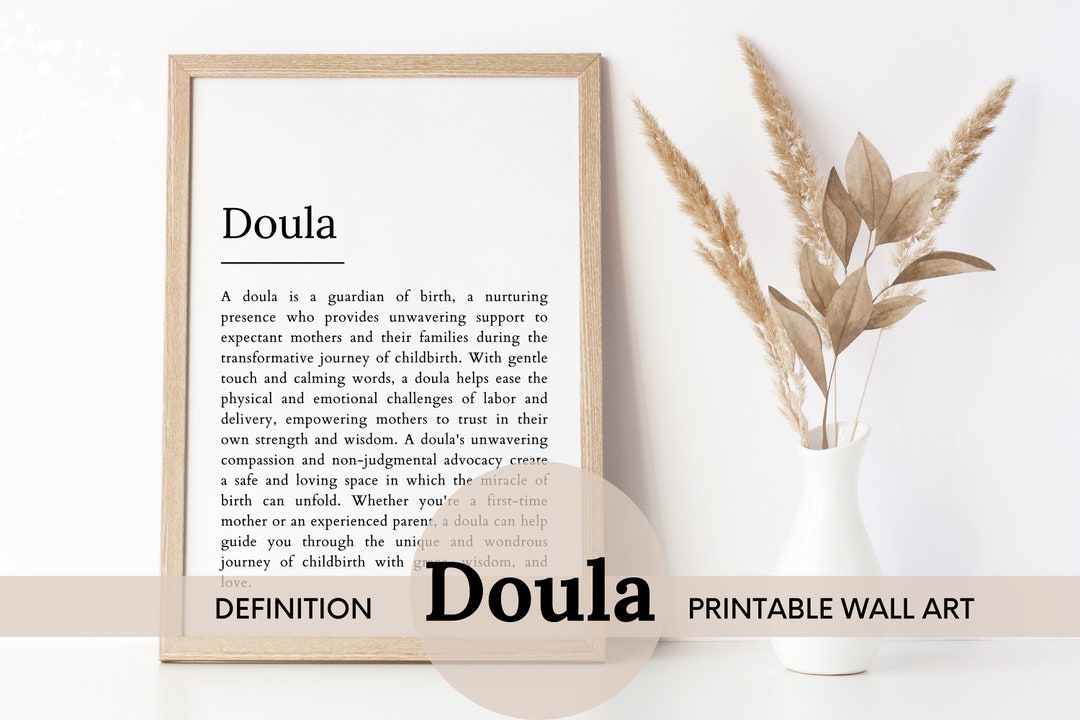 Doula Definition Printable Wall Art. Editable Gift for Doula. Doula ...