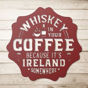 Irish Coffee Bar Sign Funny Irish Sign for Coffee Station Whiskey in ...