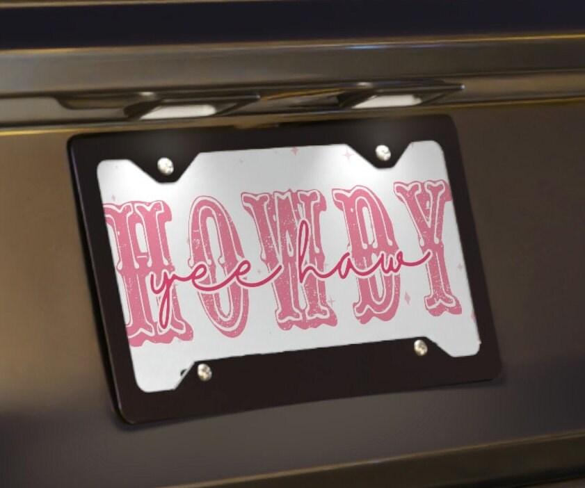 Cowgirl License Plate Pink Country Vanity License Plate Howdy - Etsy
