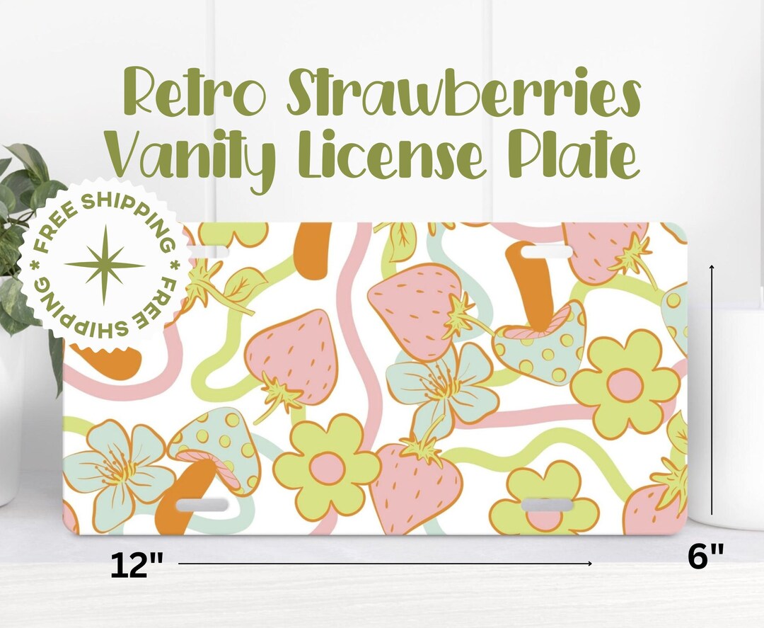 Strawberry License Plate Retro License Plate Vanity License Plate Girl ...