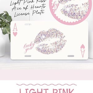 Ace of Hearts Front License Plate Cute Pink Kiss Lucky Girl Car ...