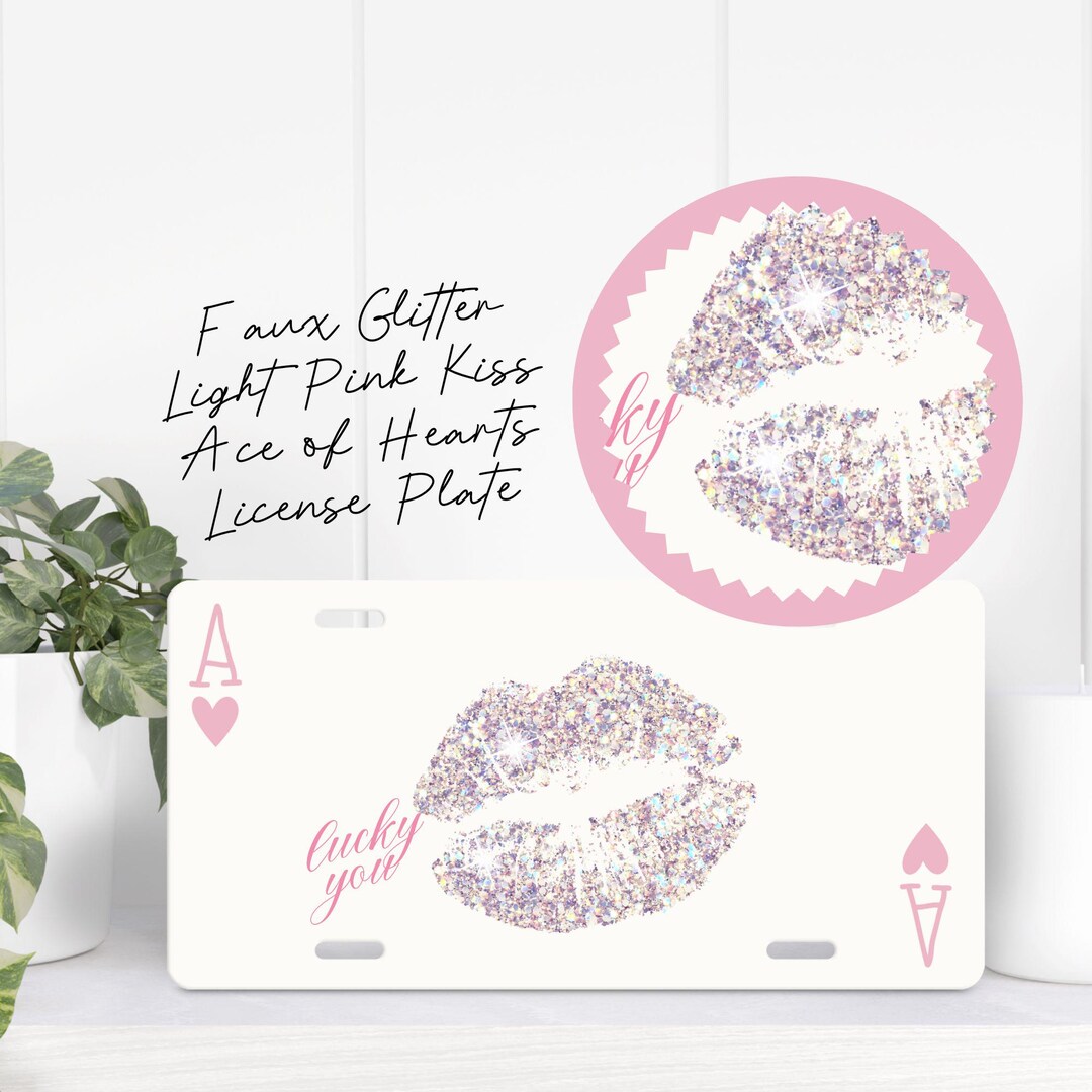 Ace of Hearts Front License Plate Cute Pink Kiss Lucky Girl Car ...